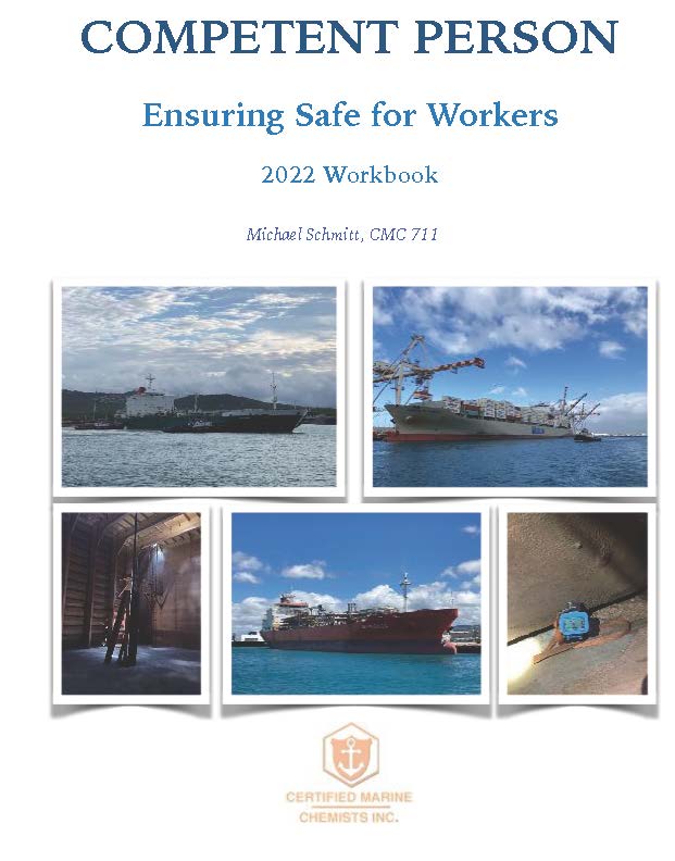 NFPA Certificated Marine Chemist – Mike Schmitt, CMC 711